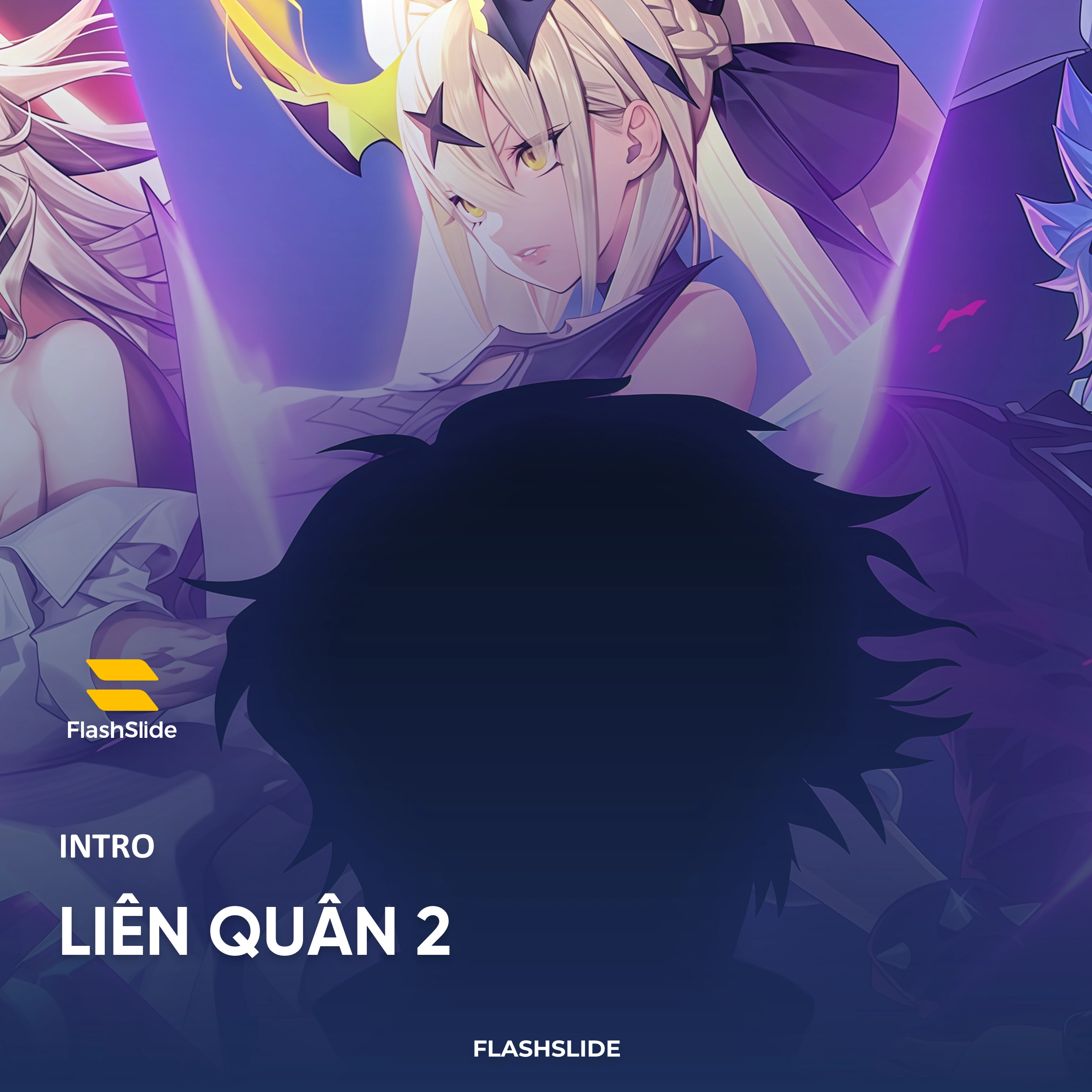 Mẫu PowerPoint Intro Liên Quân 2 | FlashSlide